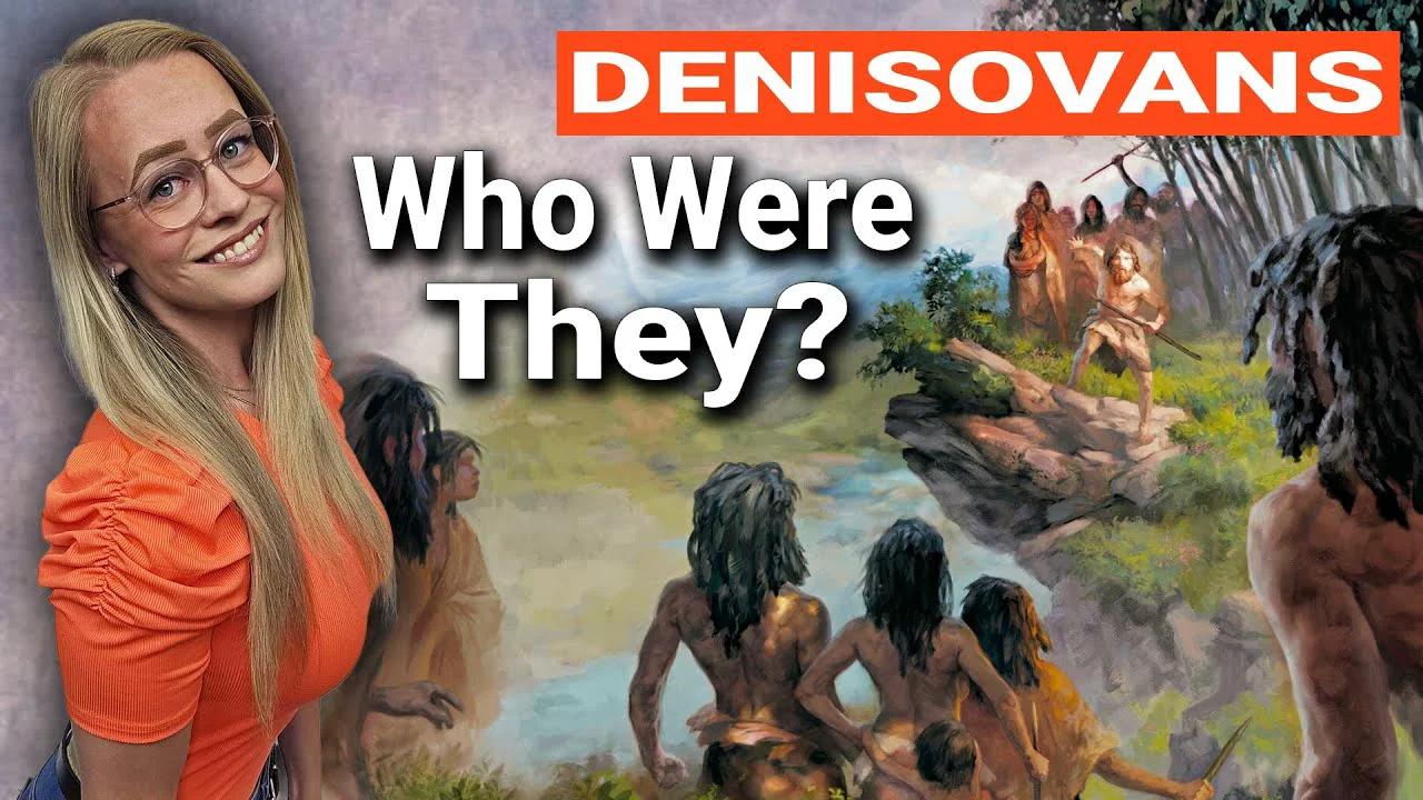 Denisovans | Extinct Human Species Documentary