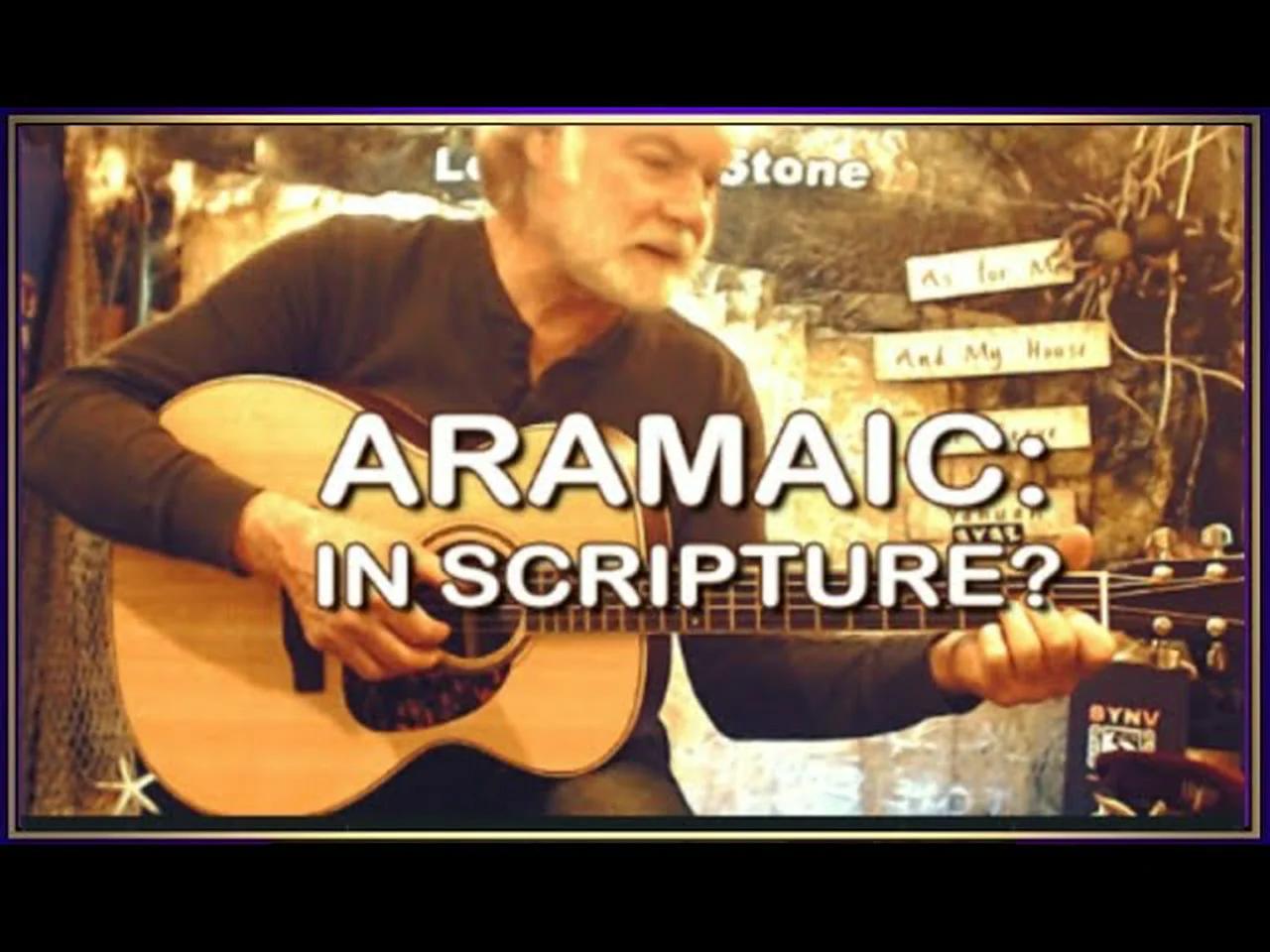 ARAMAIC IN SCRIPTURE
