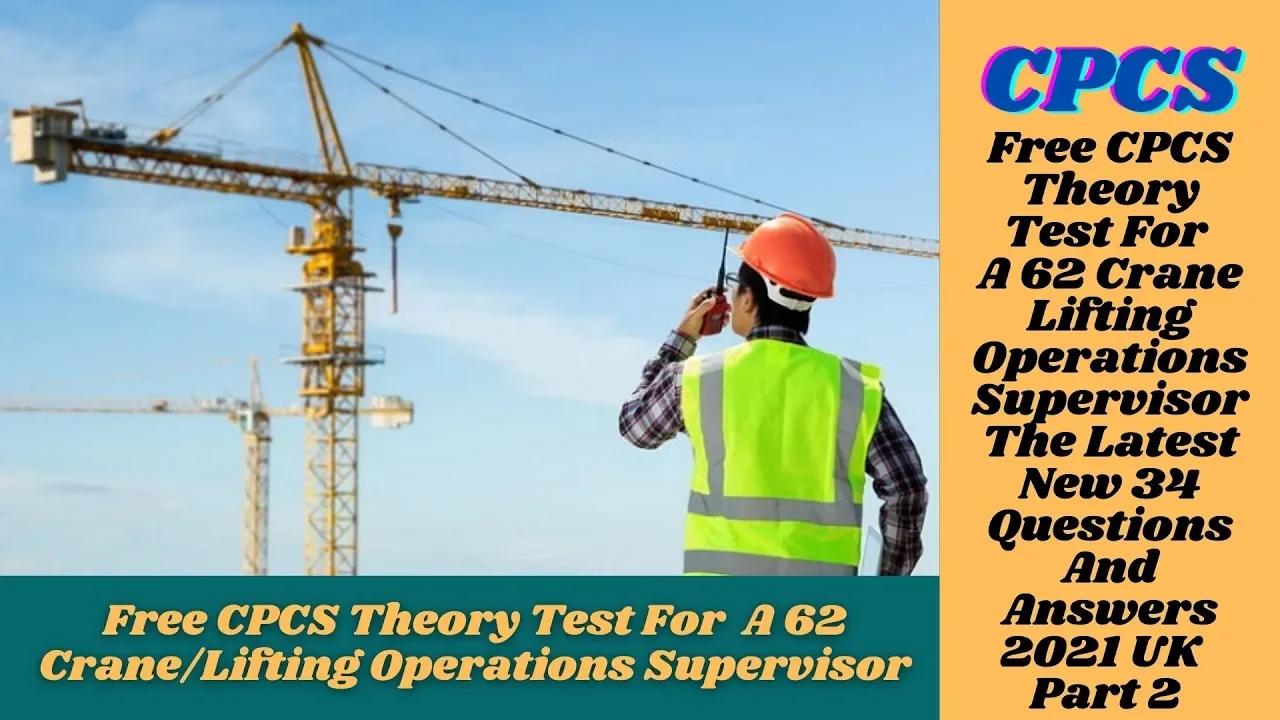 Free CPCS Theory Test For A 62 Crane/Lifting Operations Supervisor The ...