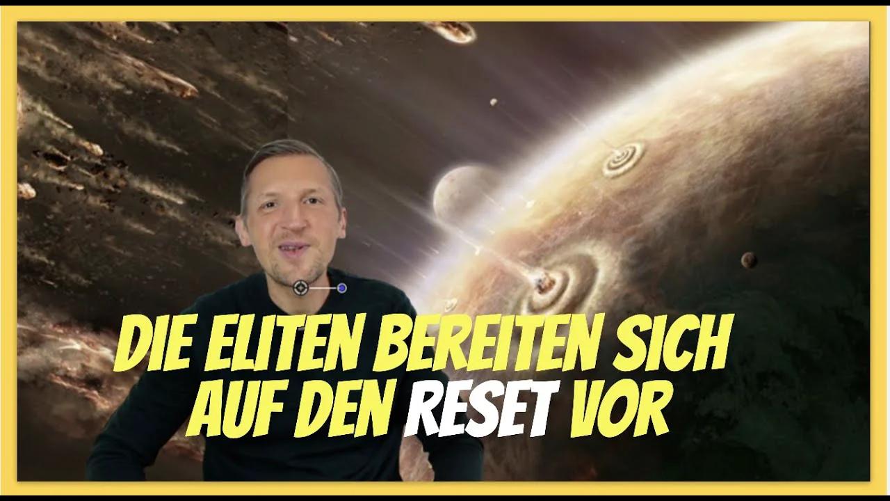 RESET - Die Eliten bereiten sich vor!? 😵 Krisen, Kriege: So ergibt ...