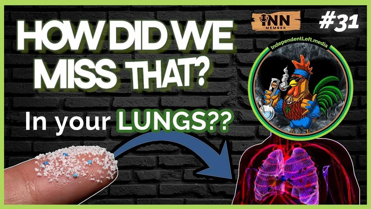 Microplastics Discovered in Human Lungs | (clip) from How Did We Miss ...