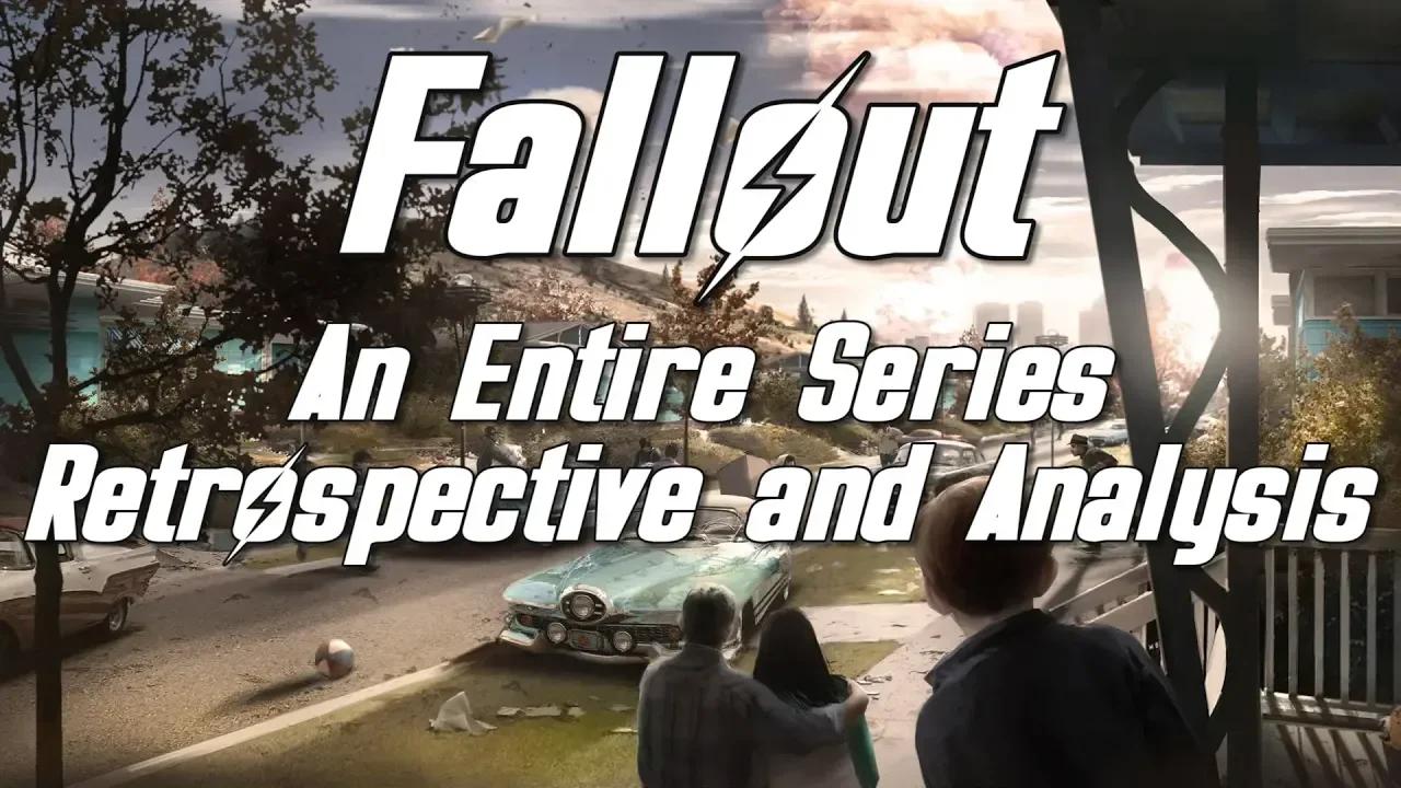 Fallout - An Entire Series Retrospective and Analysis