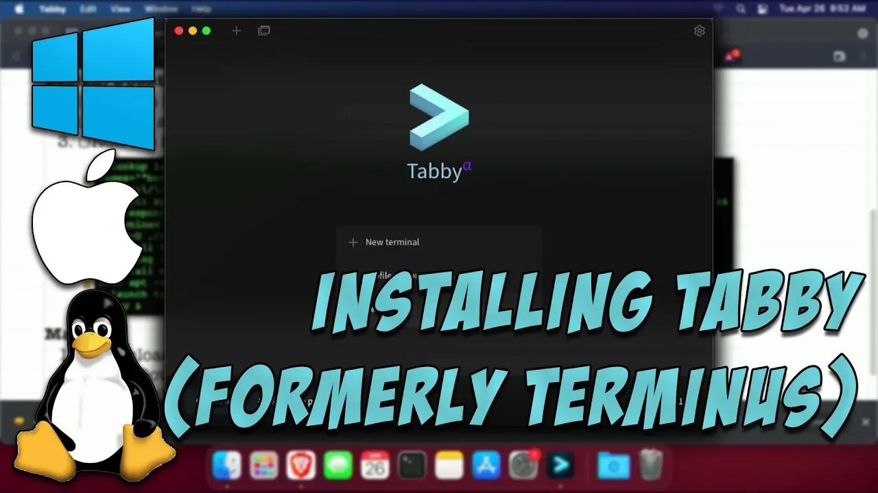 Installing Tabby (formerly Terminus) on Windows/Linux/MacOS