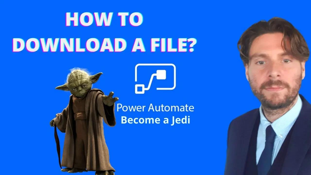 Microsoft Power Automate Tutorial - How to download a file?