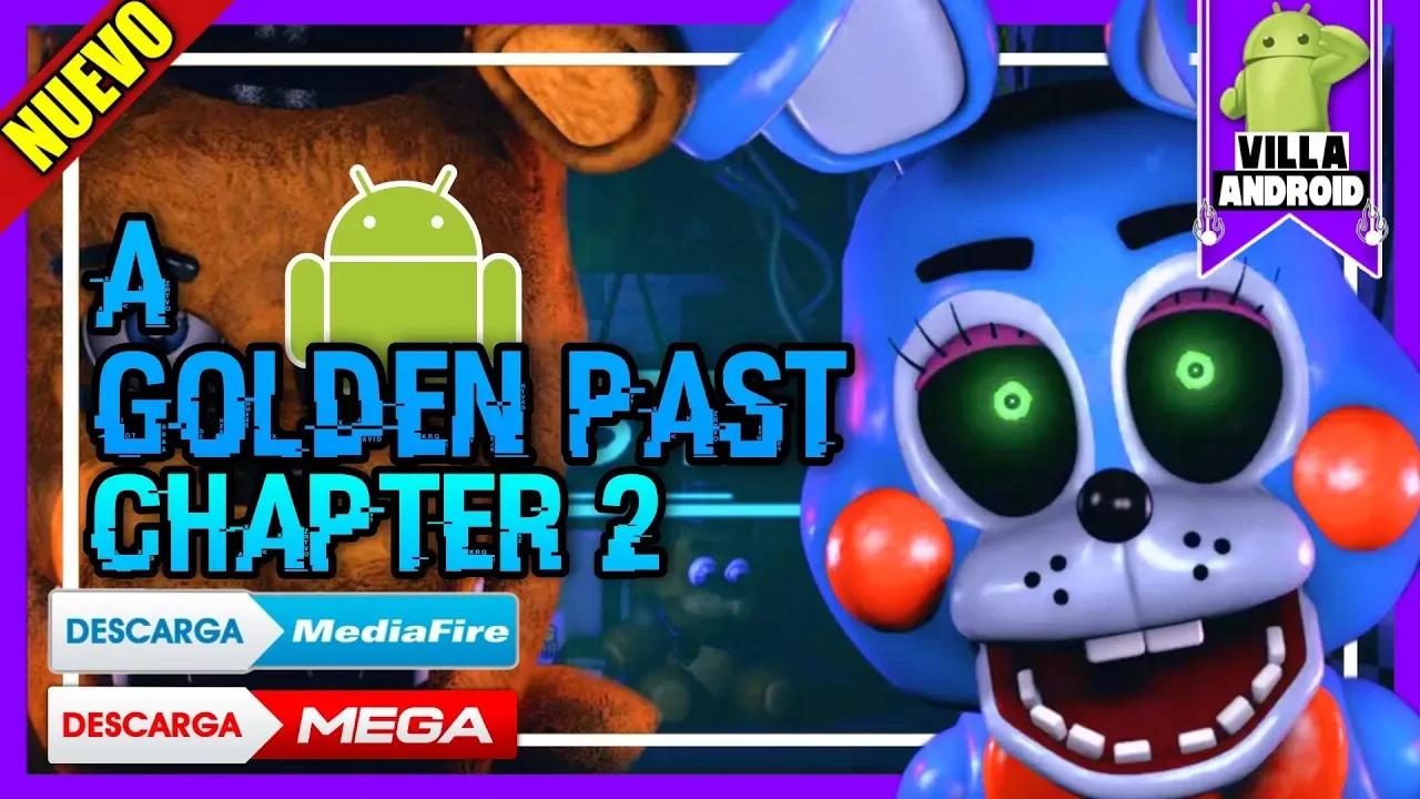 DESCARGA NUEVO A GOLDEN PAST CHAPTER 2 PARA ANDROID 2021 | FACIL Y ...