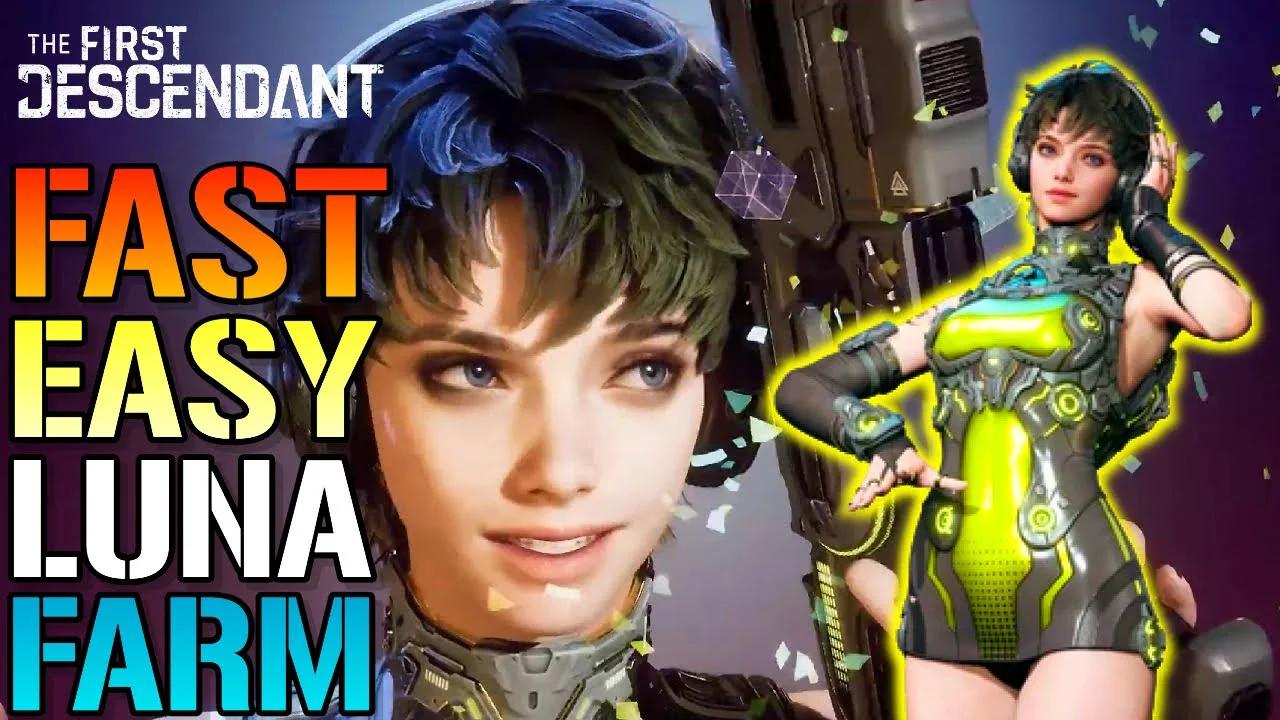 The First Descendant: How To Unlock "Luna" TODAY! Fast & Easy (Farm Guide)