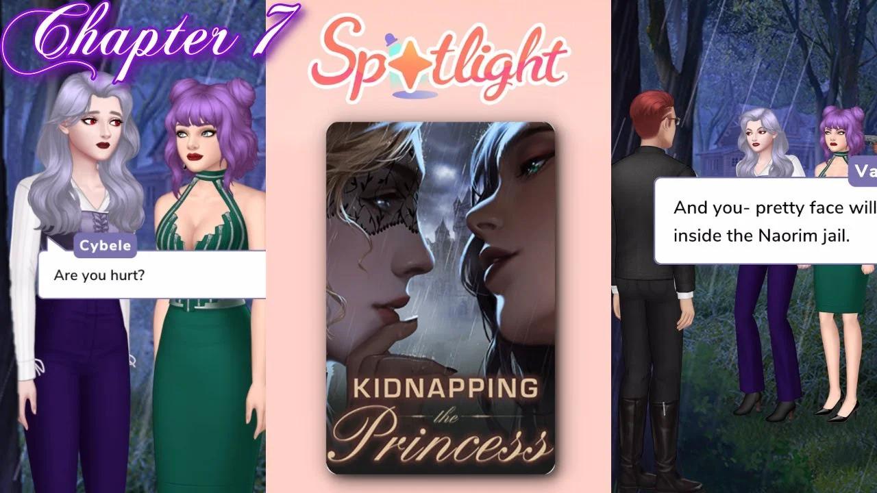 Kidnapping The Princess - Chapter 7 Cabin Fever - Spotlight