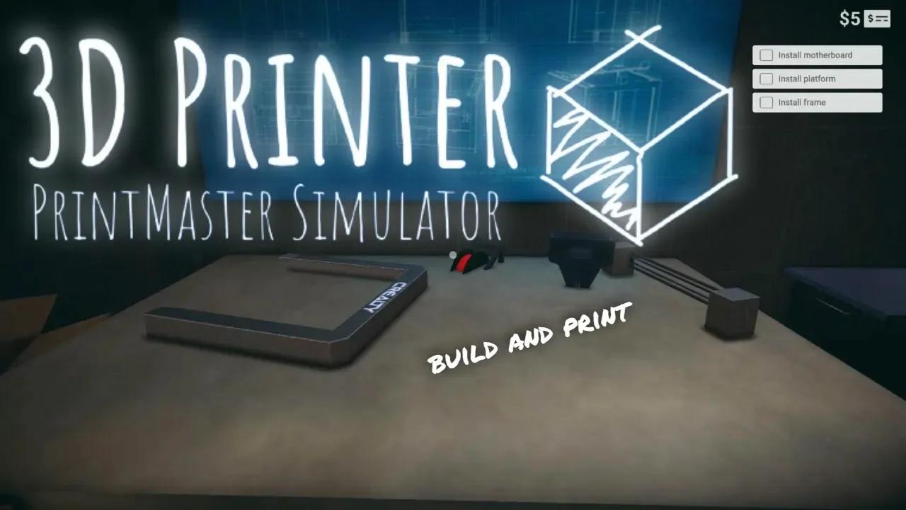 3D Printer PrintMaster Simulator - build and print