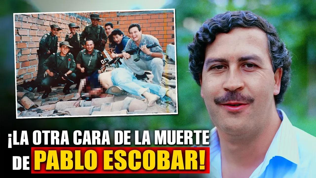 Lo que NADIE TE CONTÓ sobre la muerte de Pablo Escobar - Documental con ...
