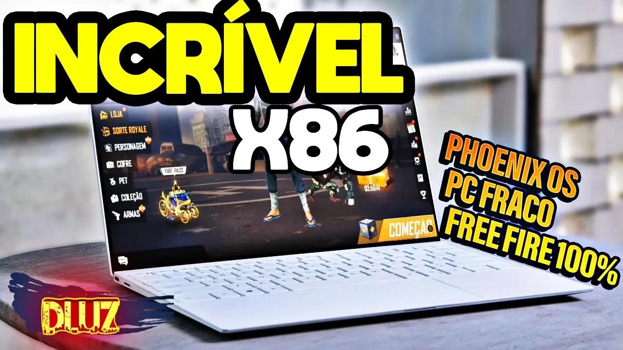 INCRÍVEL! free fire x86 NO Pc fraco com Phoenix OS e bypass! Dluz Games!