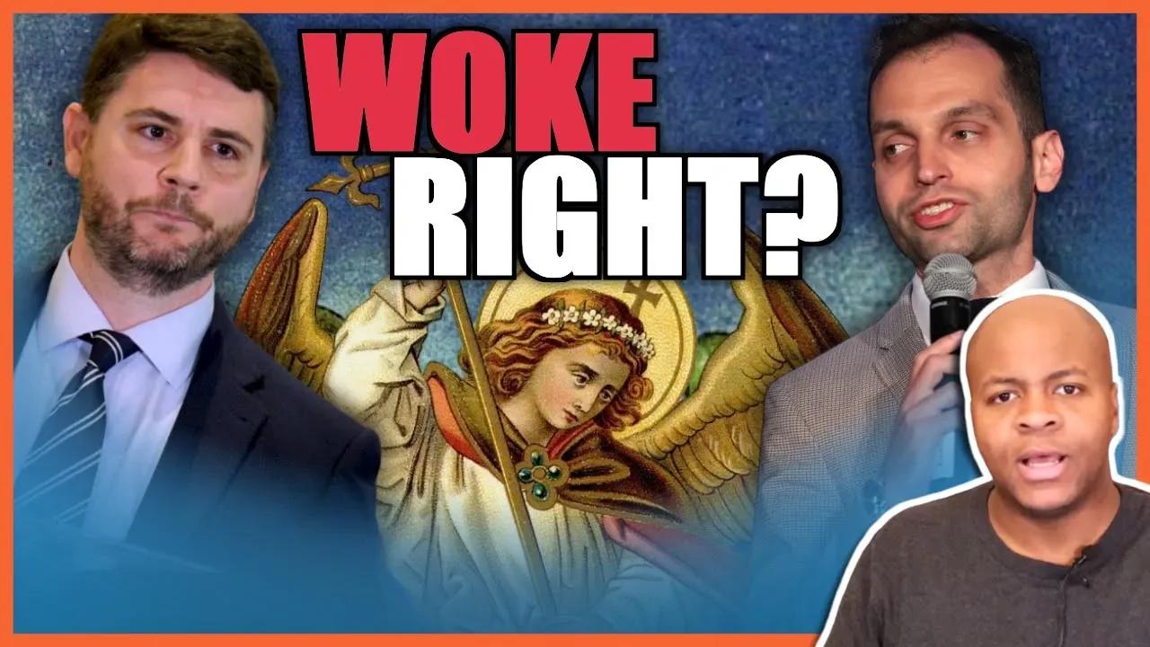 The Woke Right Does Not Exist || Pensive Politics