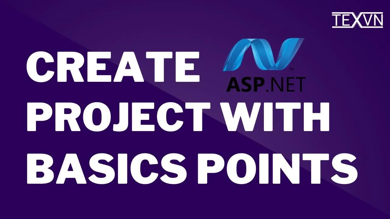 Create Your First Project with Essential Tips in ASP.NET | Visual Studio