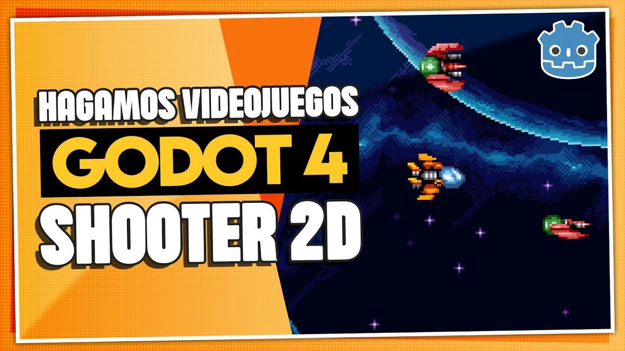 📣 Hagamos Videojuegos 2nd [01] Cómo HACER UN SHOOTER 2D en GODOT 4 ¡ADIOS UNITY! | Indie Game Dev