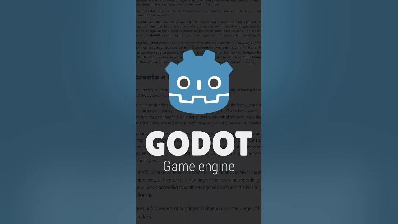 📺 GODOT ENGINE SE INDEPENDIZA Y CREA LA FUNDACIÓN GODOT | Leedeo Studio ...