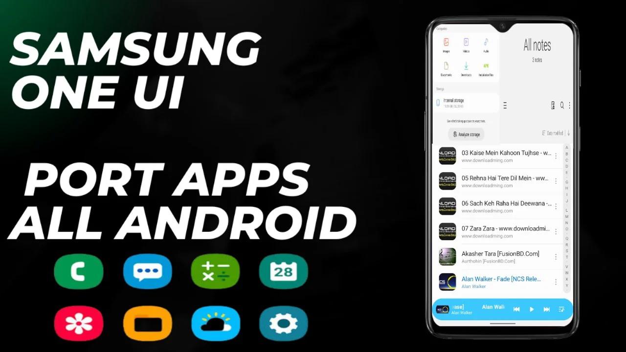 Samsung One UI Applications Port For All Android Devices|Install ...