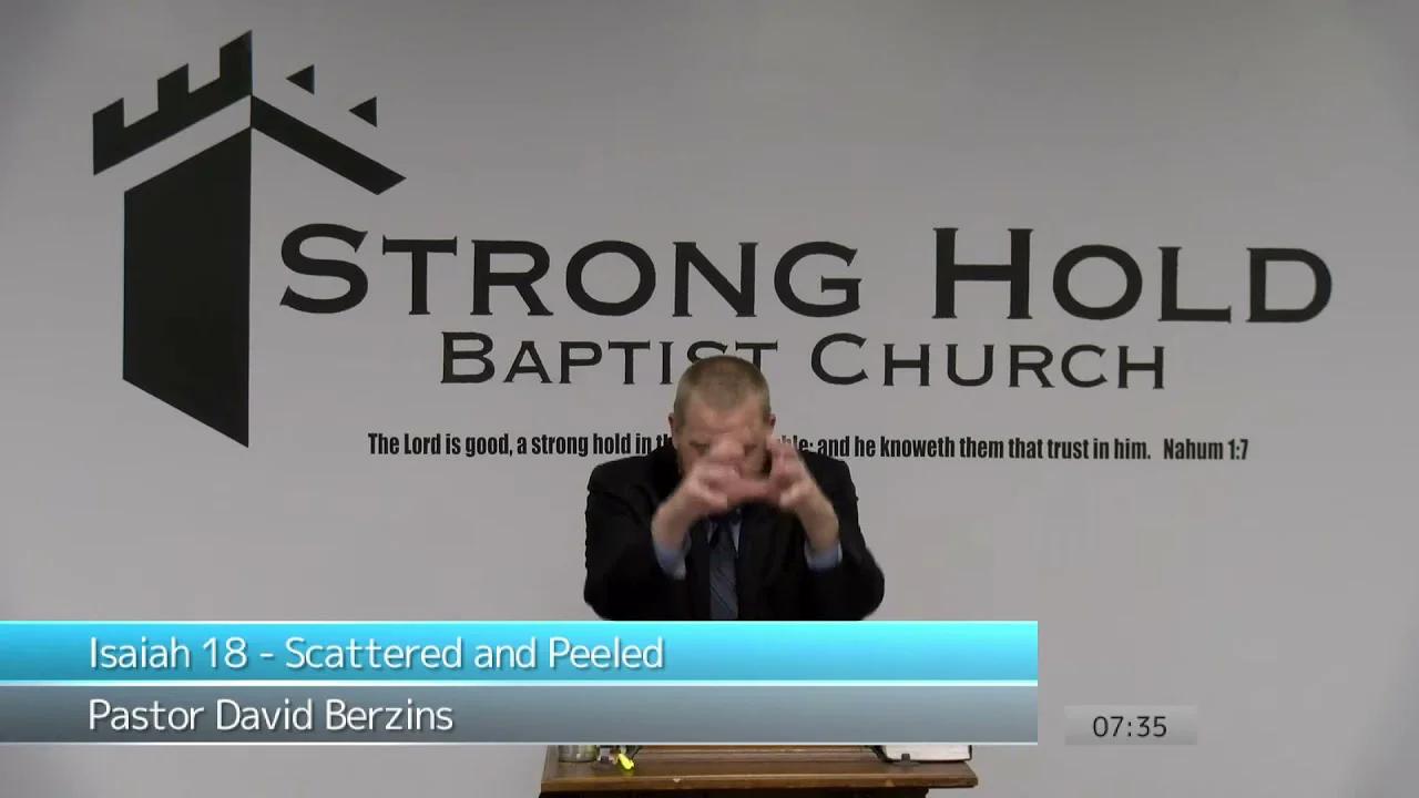 Isaiah 18 - Scattered and Peeled