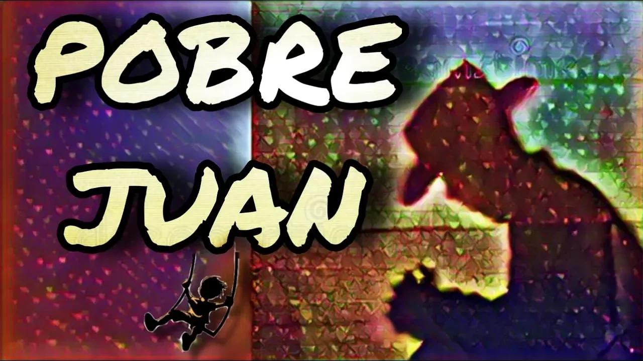 Pobre Juan