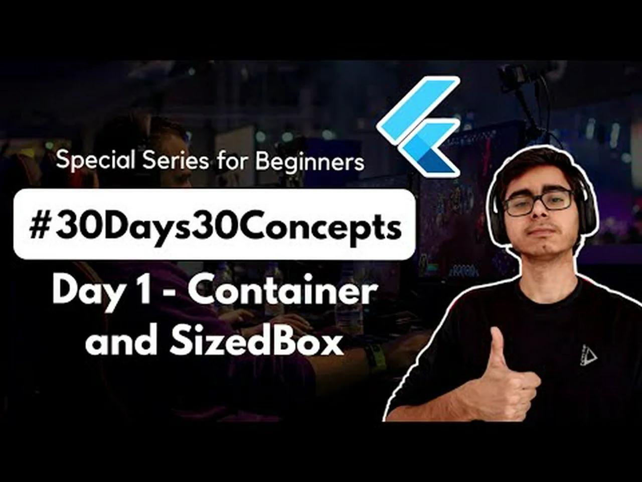 Container And Sizedbox In Flutter 30days Of Flutter App Development Flutter App Development