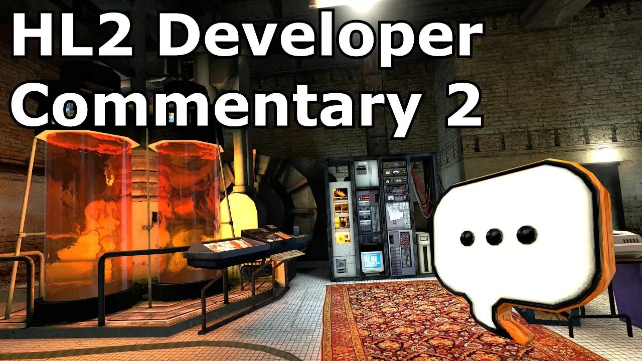 Half Life 2 Developers Commentary Pt2 - Red Letter Day