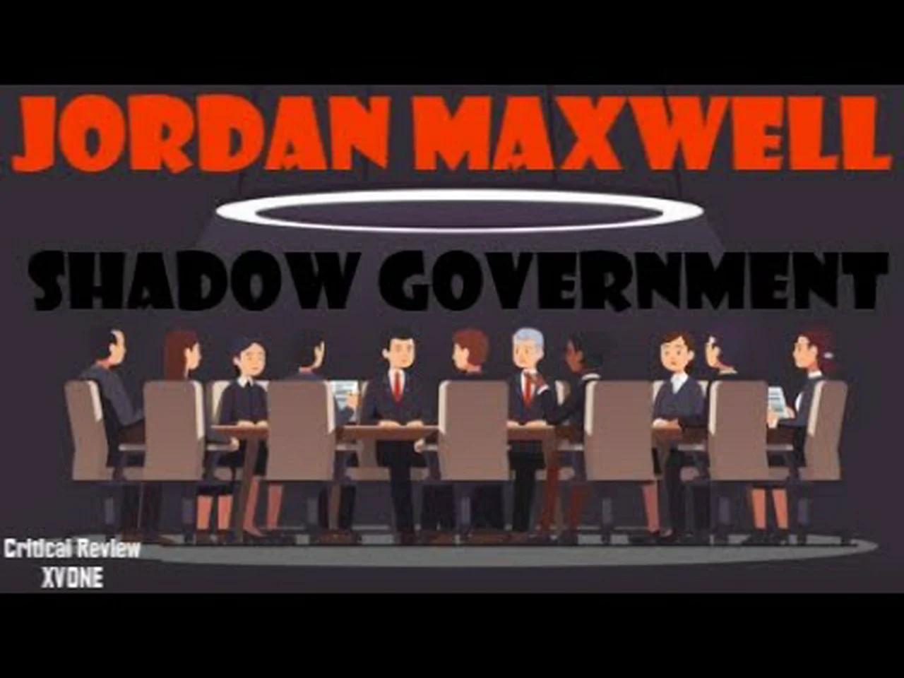 Jordan Maxwell - Shadow Government