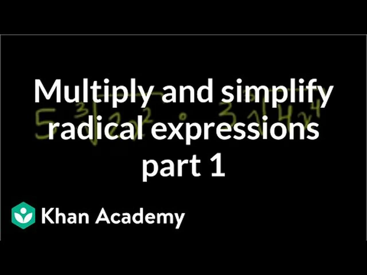 Multiply and simplify a radical expression 1 | Algebra I | Khan Academy