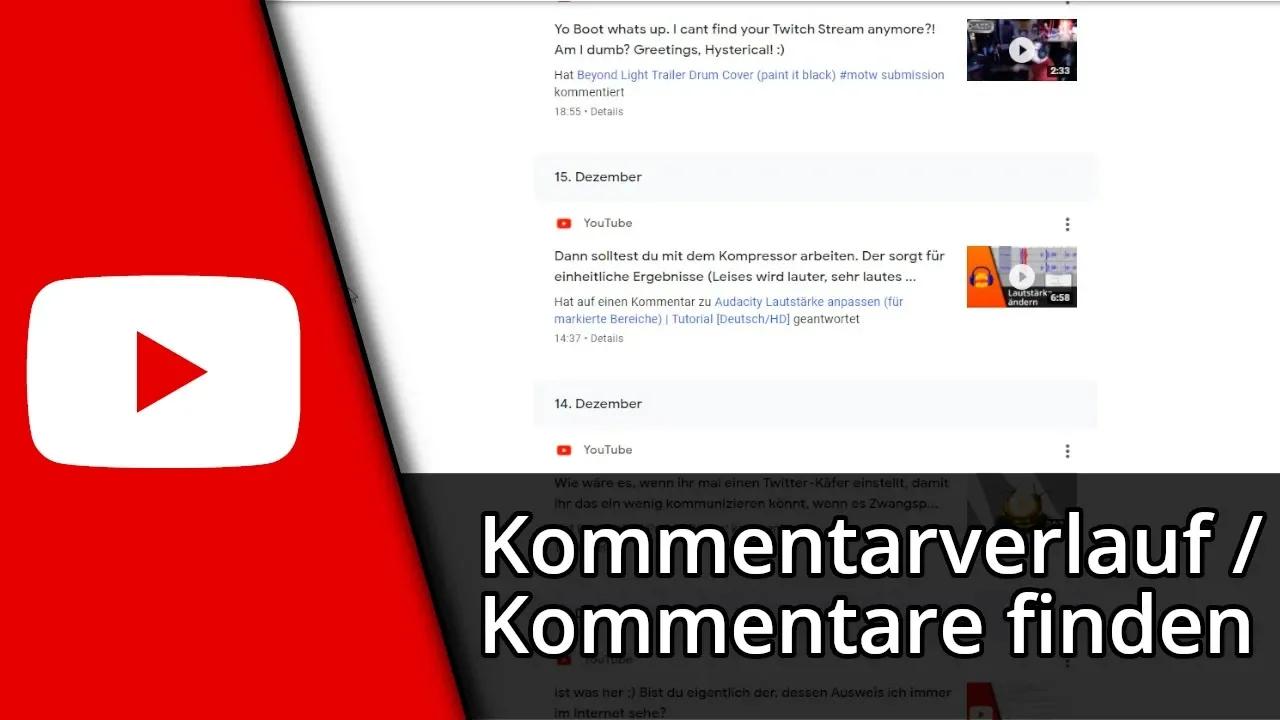 Youtube Kommentarverlauf | Kommentare finden & löschen Tutorial