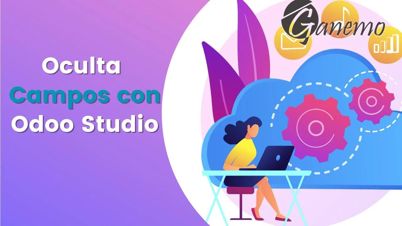 Como Oculta Campos con Odoo Studio | paso a paso con GANEMO🌟 📊