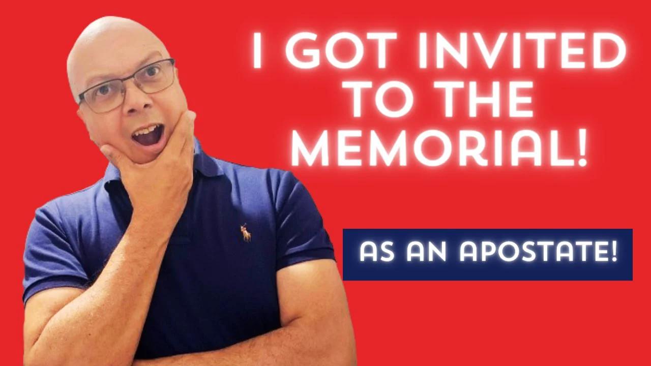 My Jehovah's Witness Memorial Invitation: As An Apostate.