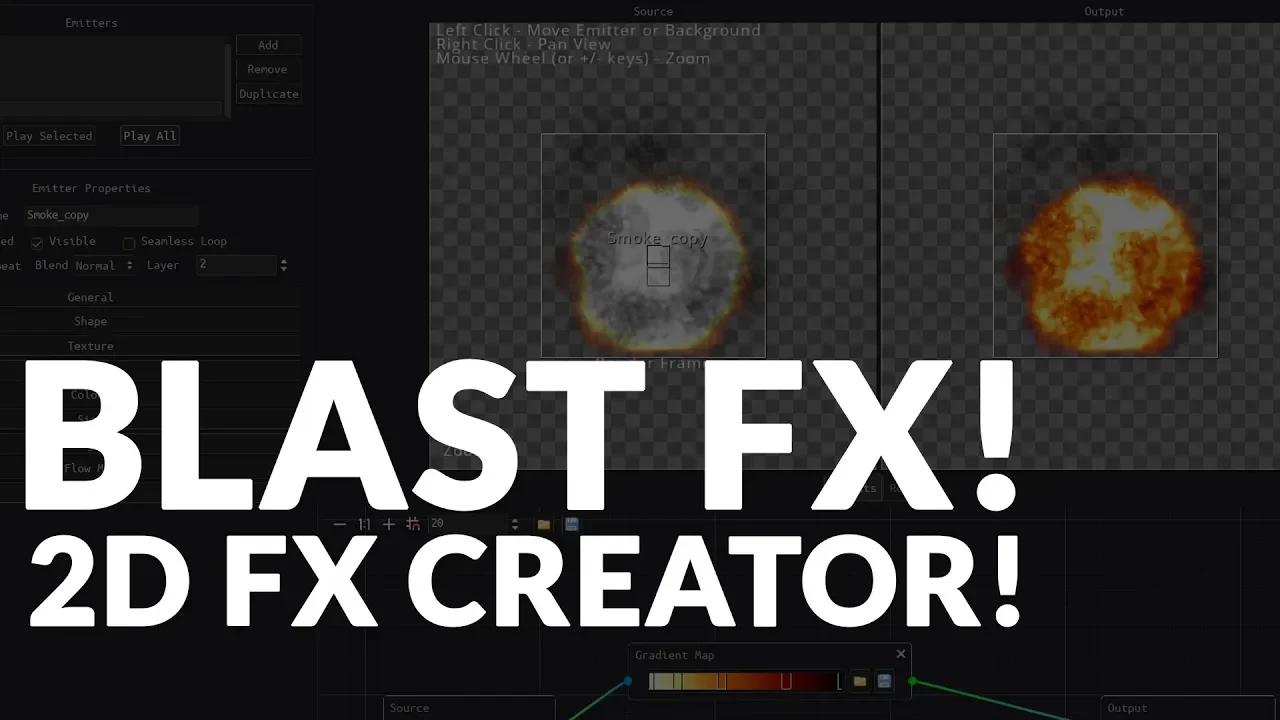 BLAST FX - A Simple 2D FX Tool!