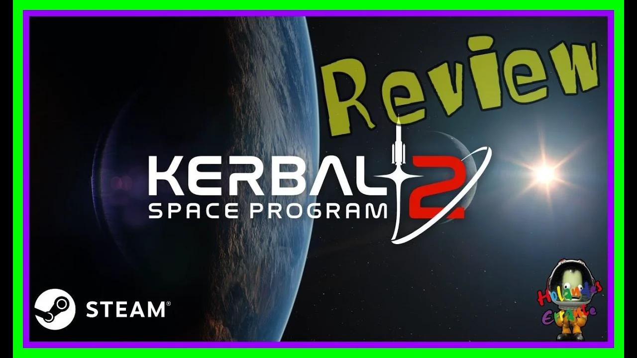 Kerbal Space Program 2 - 🎮 Review- Primeras impresiones del juego en Steam!!!!!