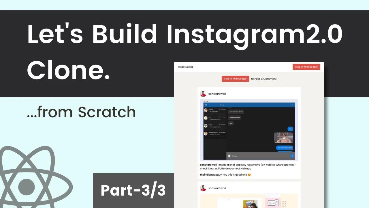 Let's Build Instagram2.0 Clone with React.Js Part 3/3 - Full Stack ... Let's Build Instagram2.0 Clone with React.Js Part 3/3 - Full Stack ...
