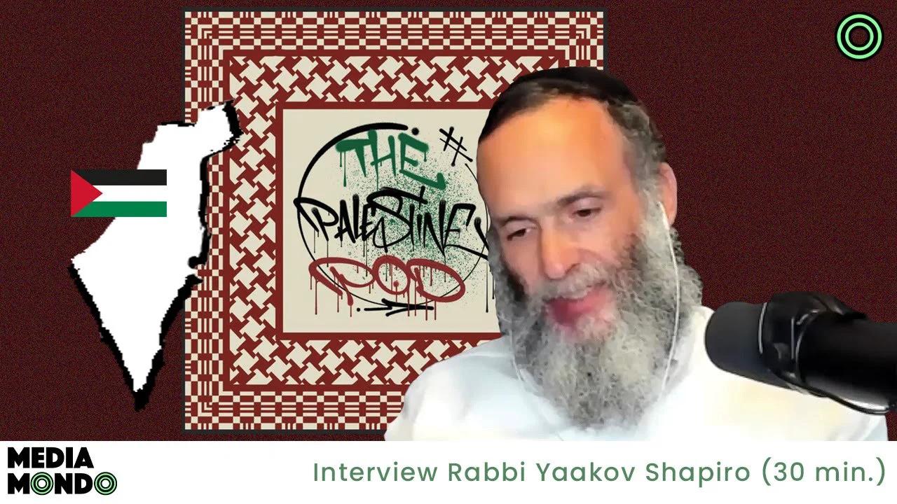 Interview Rabbi Yaakov Shapiro 30 min.
