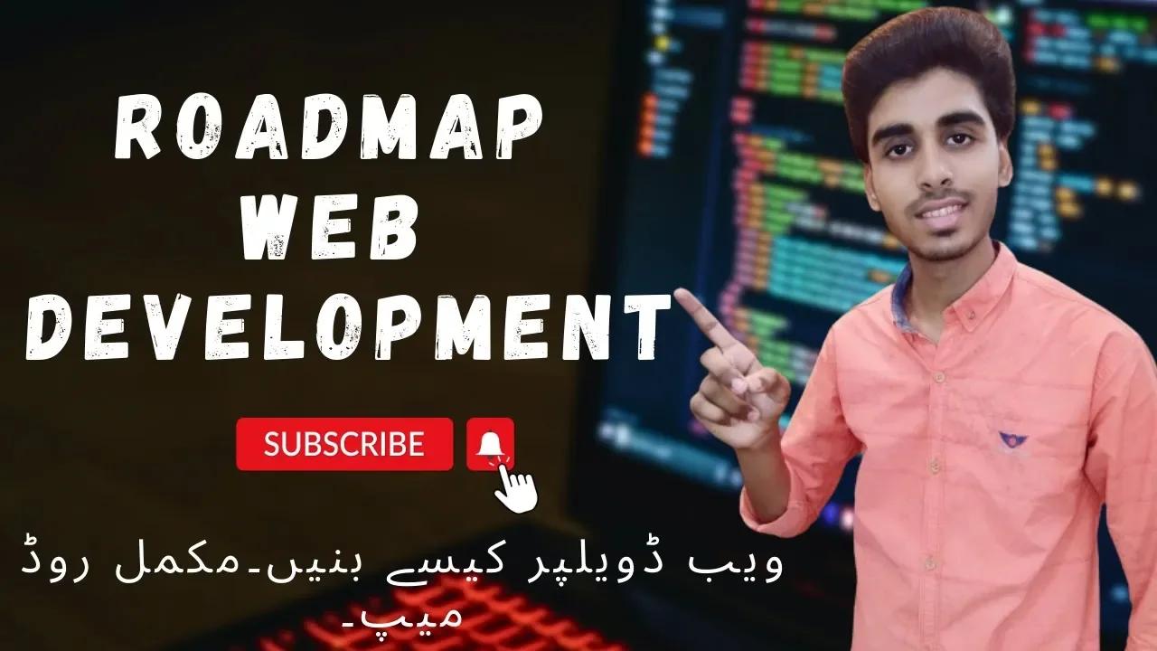 How To Start Web Development Complete Roadmap For Full Stack Developer
