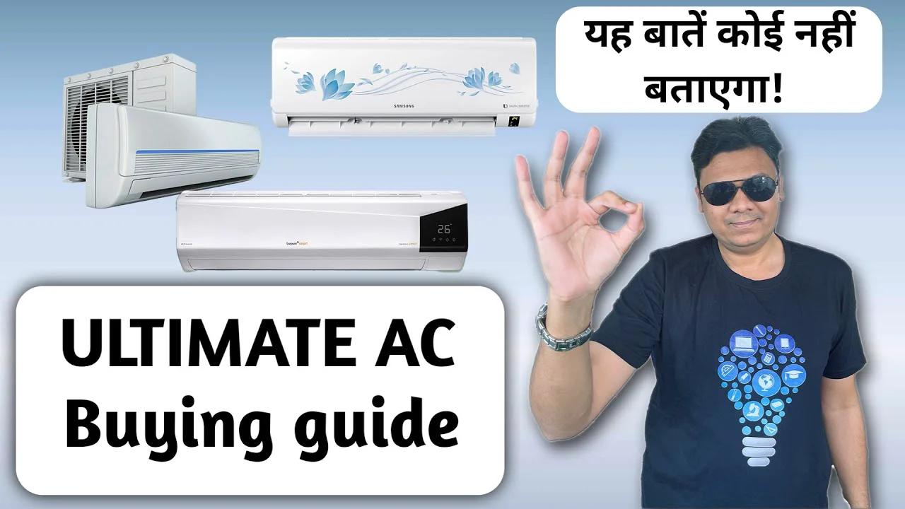 The ULTIMATE AC buying Guide 2023 | Best Split Air conditioner in India ...