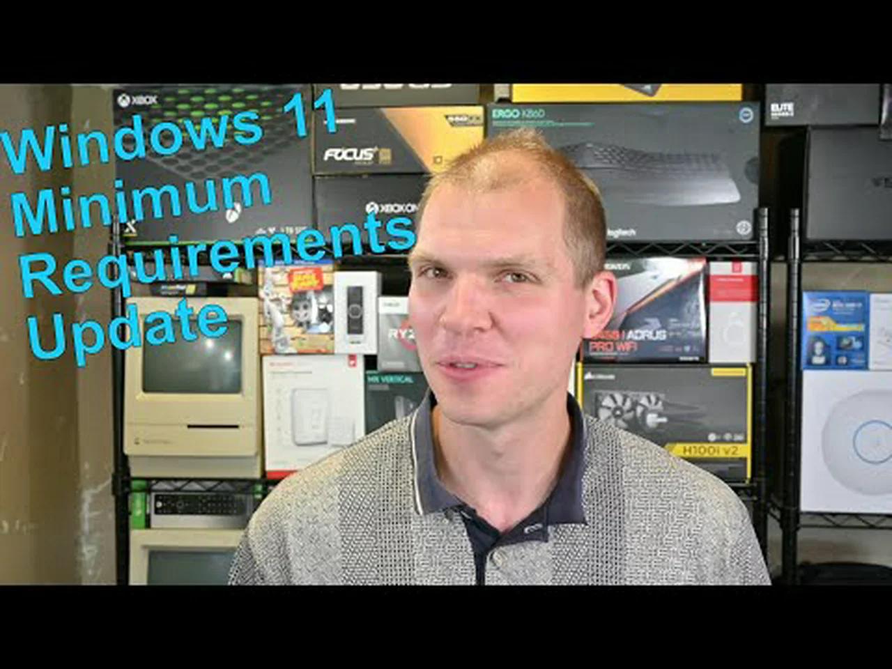 Windows 11 Minimum Requirements Update