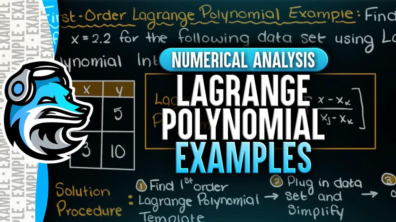 Lagrange Polynomial Examples | Numerical Analysis
