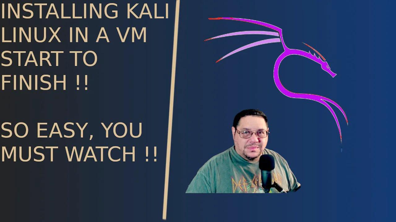 Install Kali Linux on Virtual Machine: Tips and Tricks