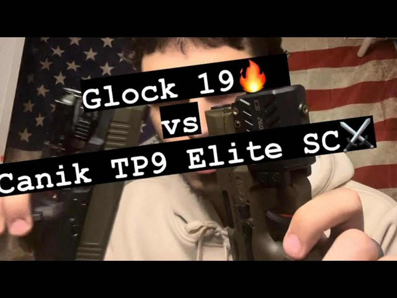 Glock 19 Gen3 vs Canik tp9 elite sc