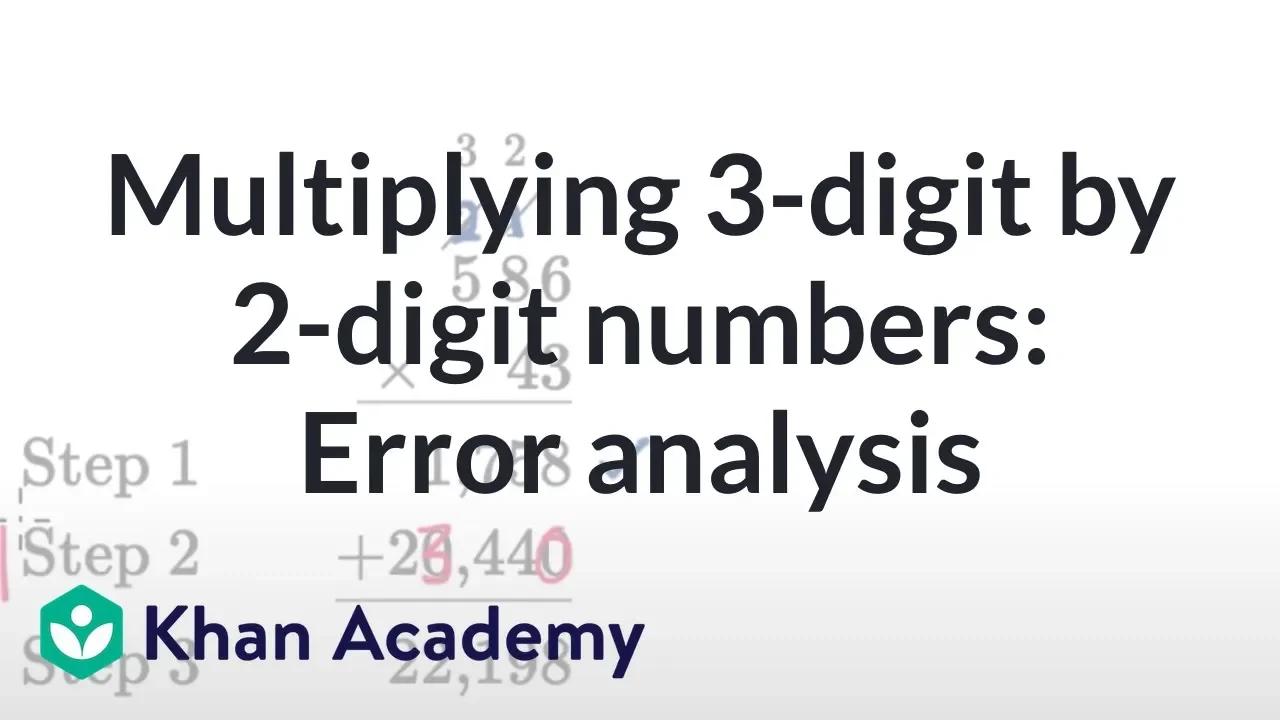 Multiplying 3-digit by 2-digit numbers: Error analysis | Grade 5 (TX ...