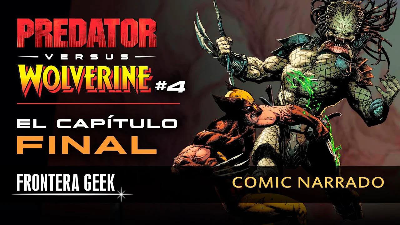 PREDATOR VS WOLVERINE #4 [Parte Final] (Marvel 2023) - Comic Narrado ...
