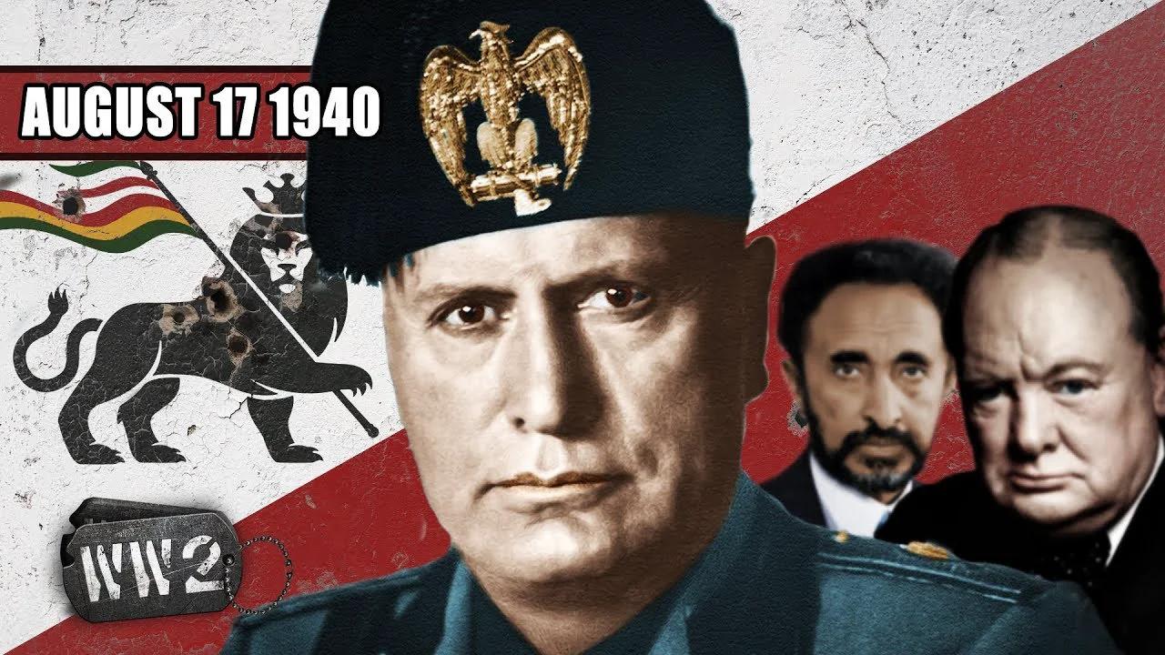 Il Duce Kicks Churchill Where it Hurts - WW2 - 051 - August 17 1940