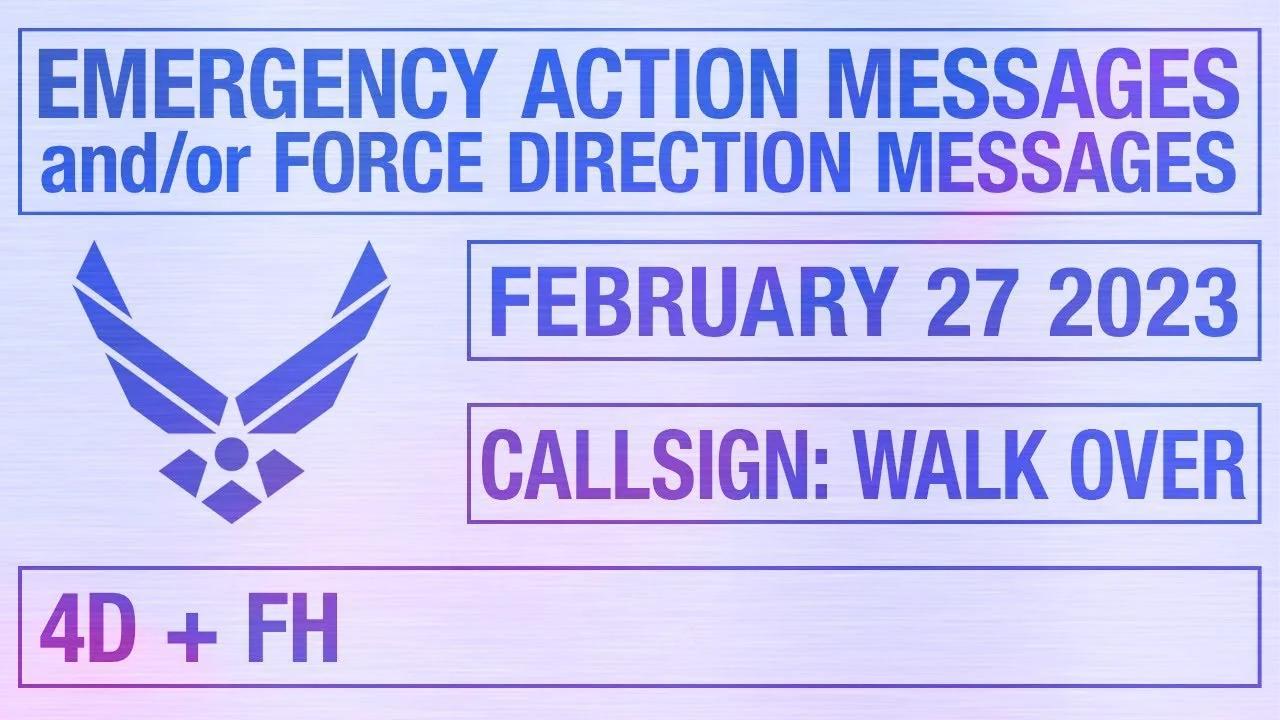 US Emergency Action Messages (EAMs) / FDMs – February 26 2023 ...