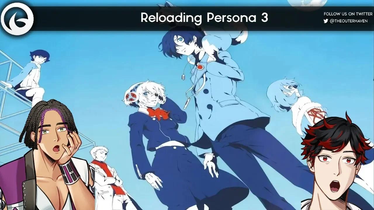 Reloading Persona 3 - Persona 3 Reload Reveal Trailer