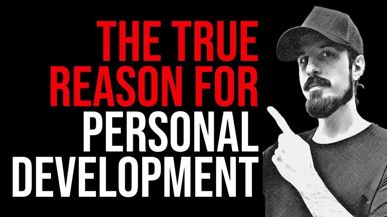 The True Reason For Personal Development