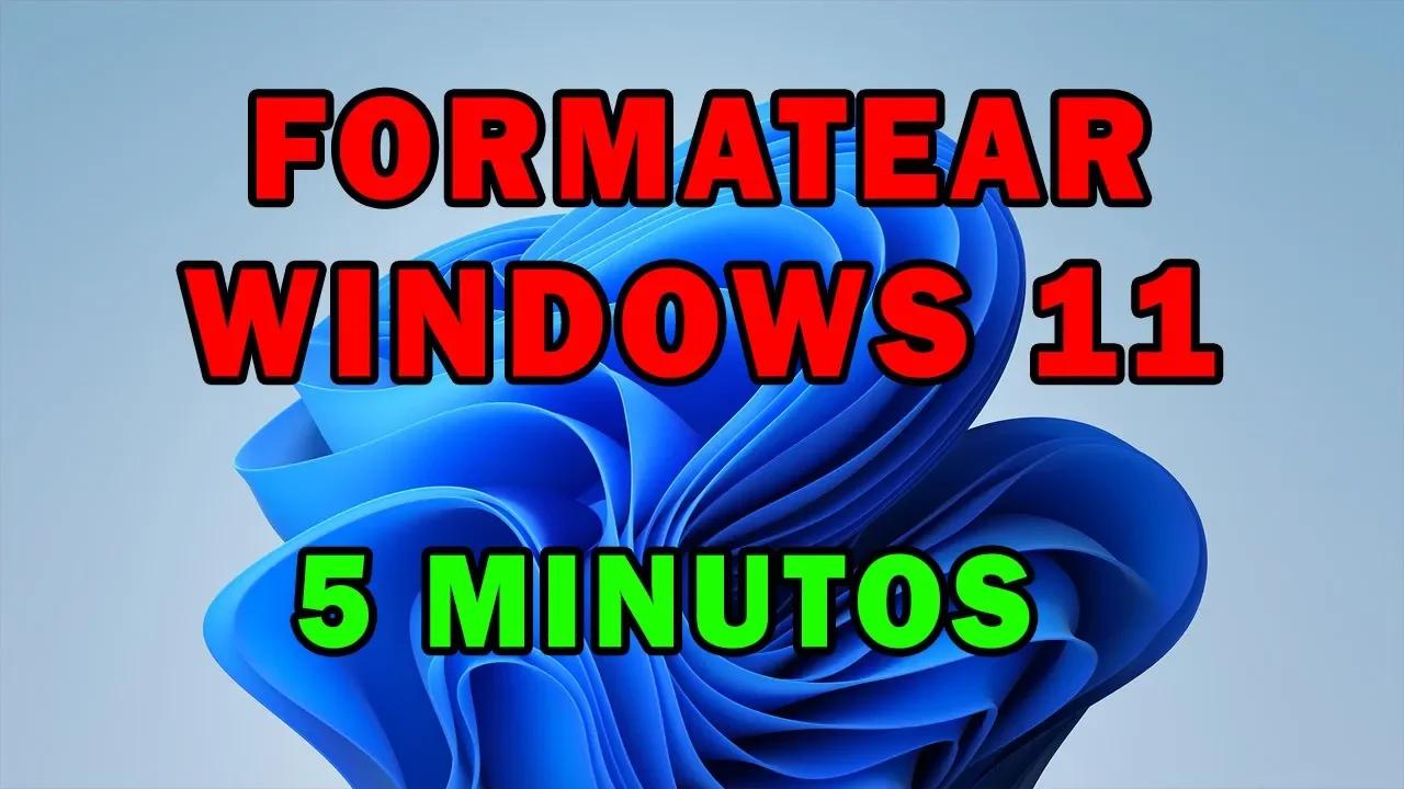 CÓMO FORMATEAR tu PC con WINDOWS 11!! (FÁCIL)