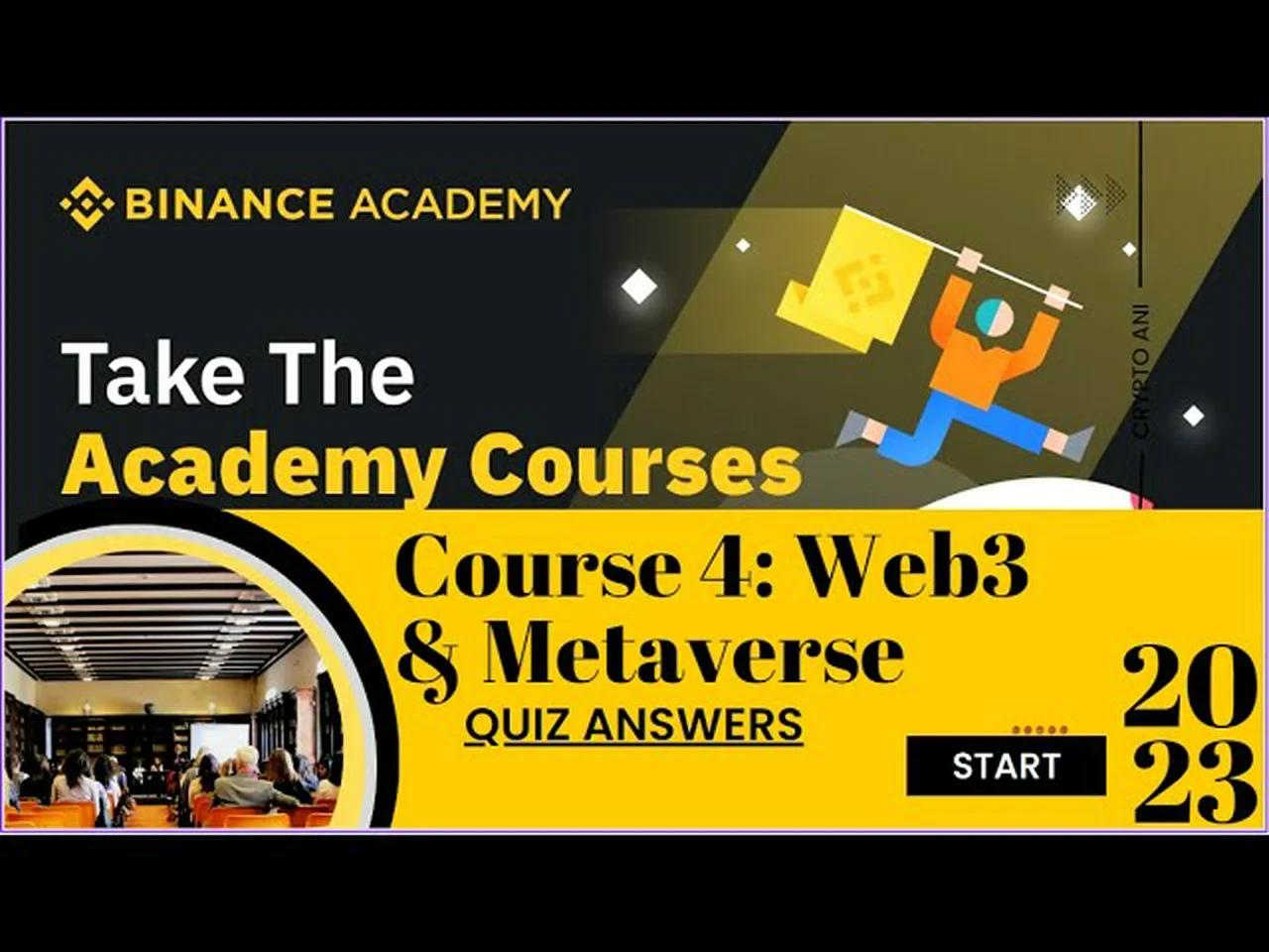 BINANCE ACADEMY Course 4: Web3 & Metaverse Quiz Answers