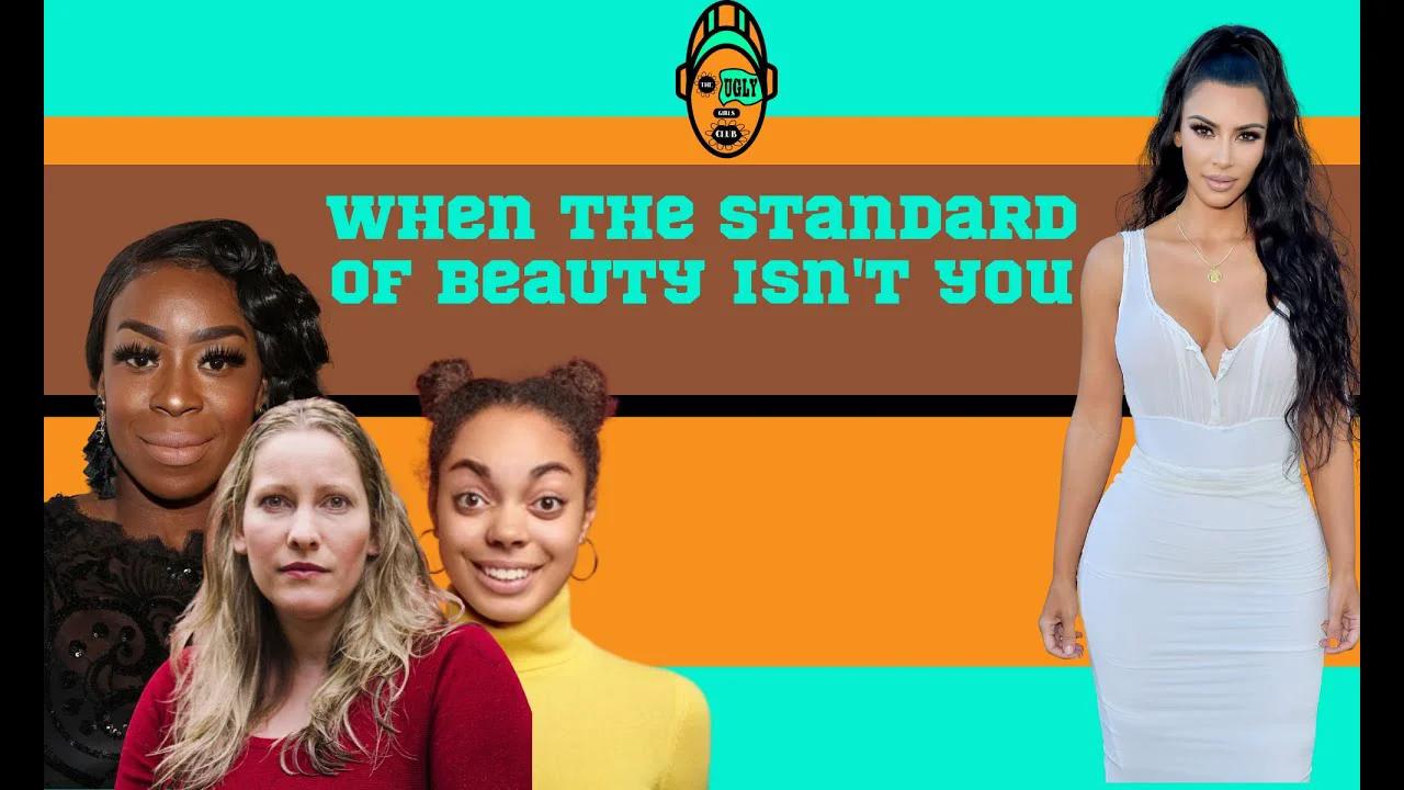 Men Do Not Think You Are The Standard Of Beauty?|Self Esteem Training ...