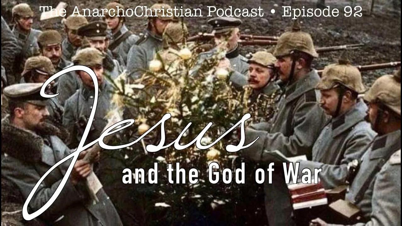 Jesus and the God of War - AC092