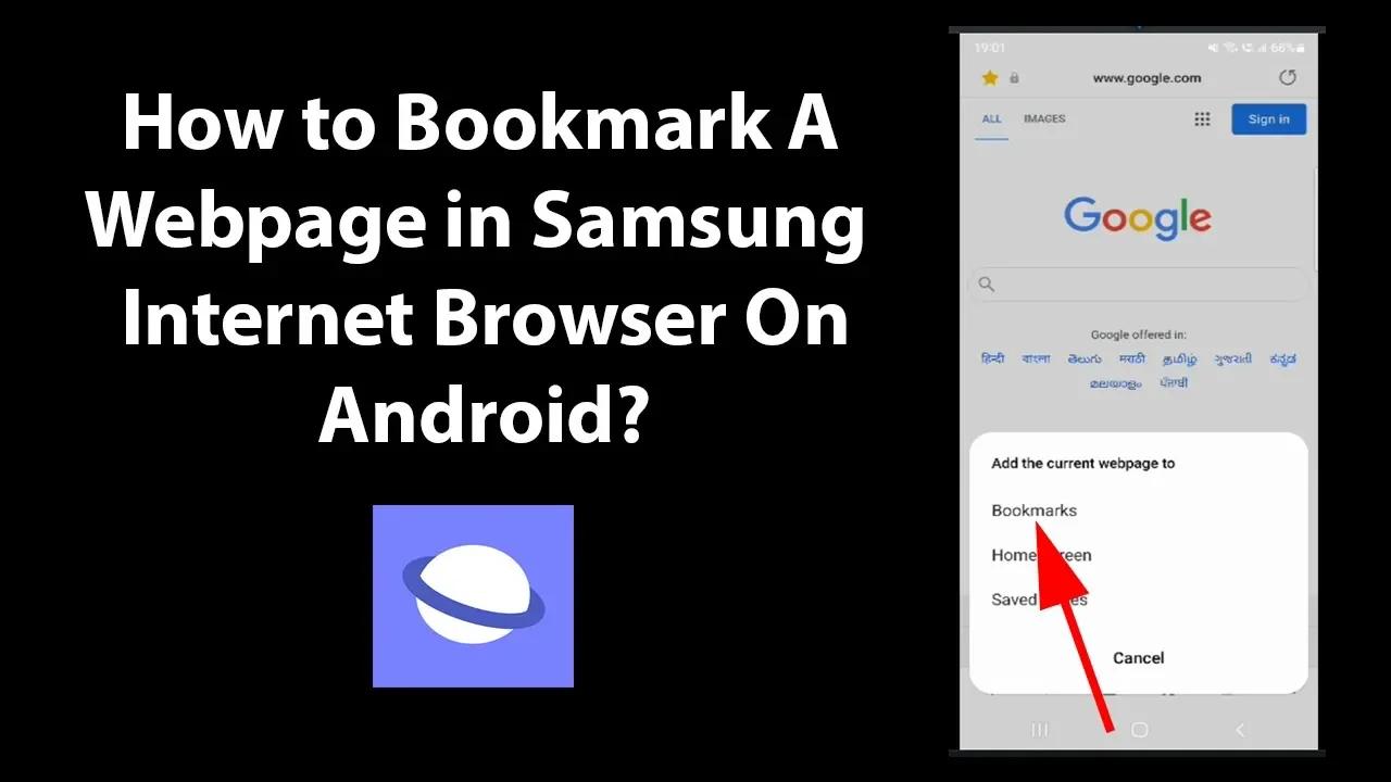 How to Bookmark A Webpage in Samsung Internet Browser On Android?