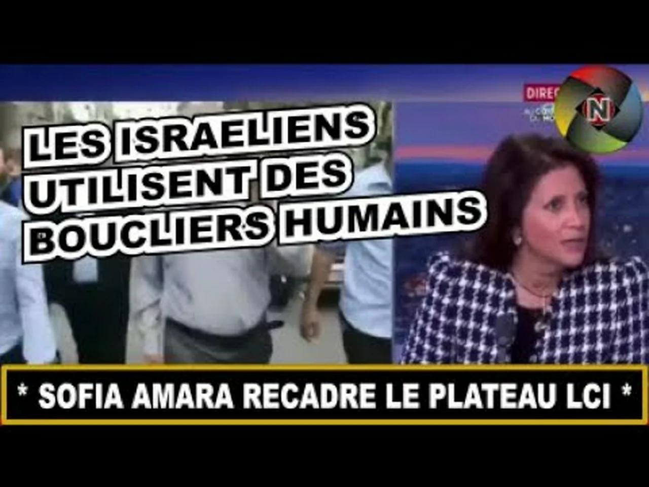 SOFIA AMARA RECADRE LE PLATEAU DE LCI SUR LES BOUCLIERS HUMAINS | LCI GAZA
